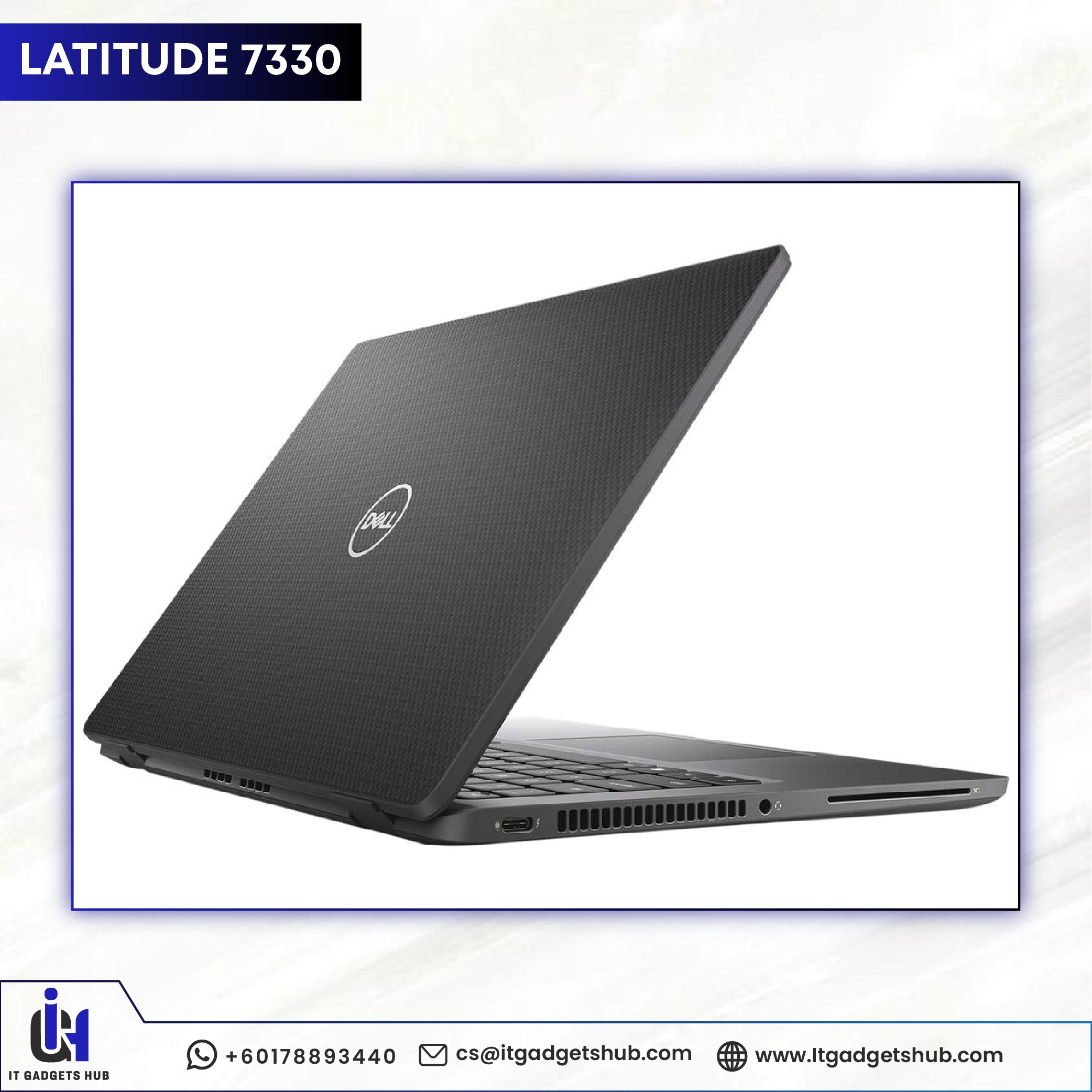 Dell Latitude 7330 – IT Gadgets Hub Malaysia
